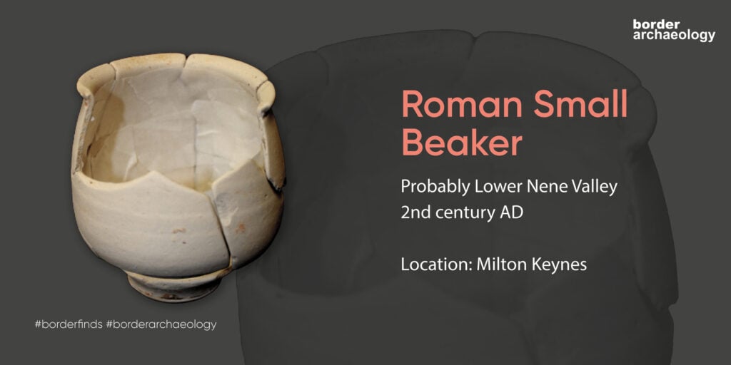 Roman Small Beaker — Border Archaeology